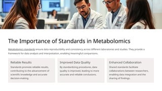 Metabolomics Standards: Best Practices and Guidelines for Accurate and Reproducible Research | PPT