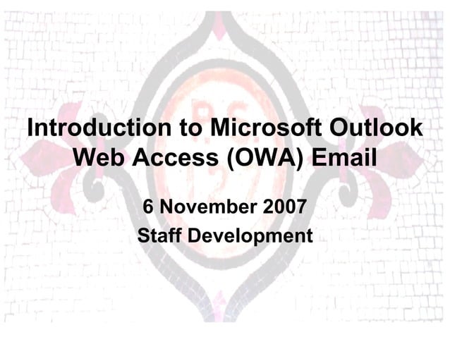 Introduction To Microsoft Outlook Web Access (Owa | PPT