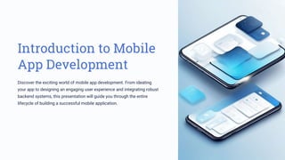 Introduction-to-Mobile-App-Development.pptx_20240402_154431_0000 for seminar | PPTX