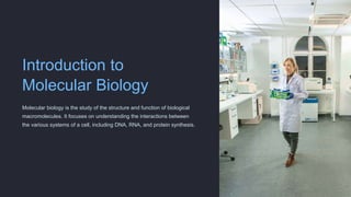 Introduction-to-Molecular-Biology .pptx