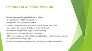Introduction To Motorola Mc68040 | PPTX