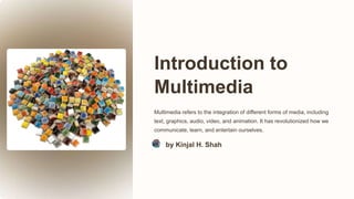 Introduction to the Multimedia for Teaching | PPT