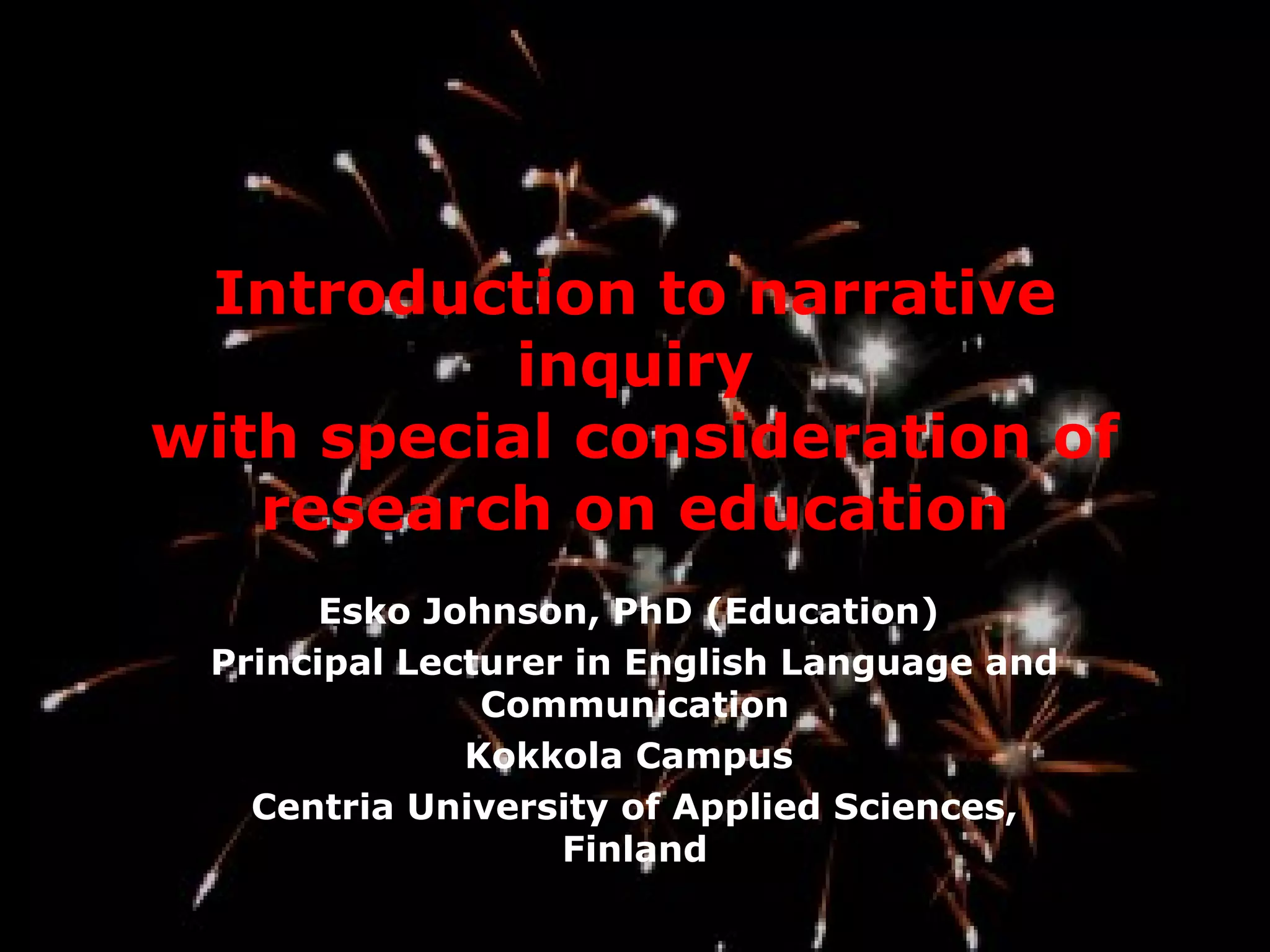 Introduction to-narrative inquiry-workshop_2012 | PPT