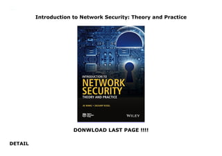 Introduction to Network Security: Theory and Practice | PPT