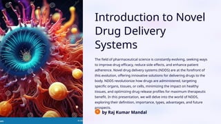 Introduction to Novel Drug Delivery Systems on Slideshare by Raj Kumar ...