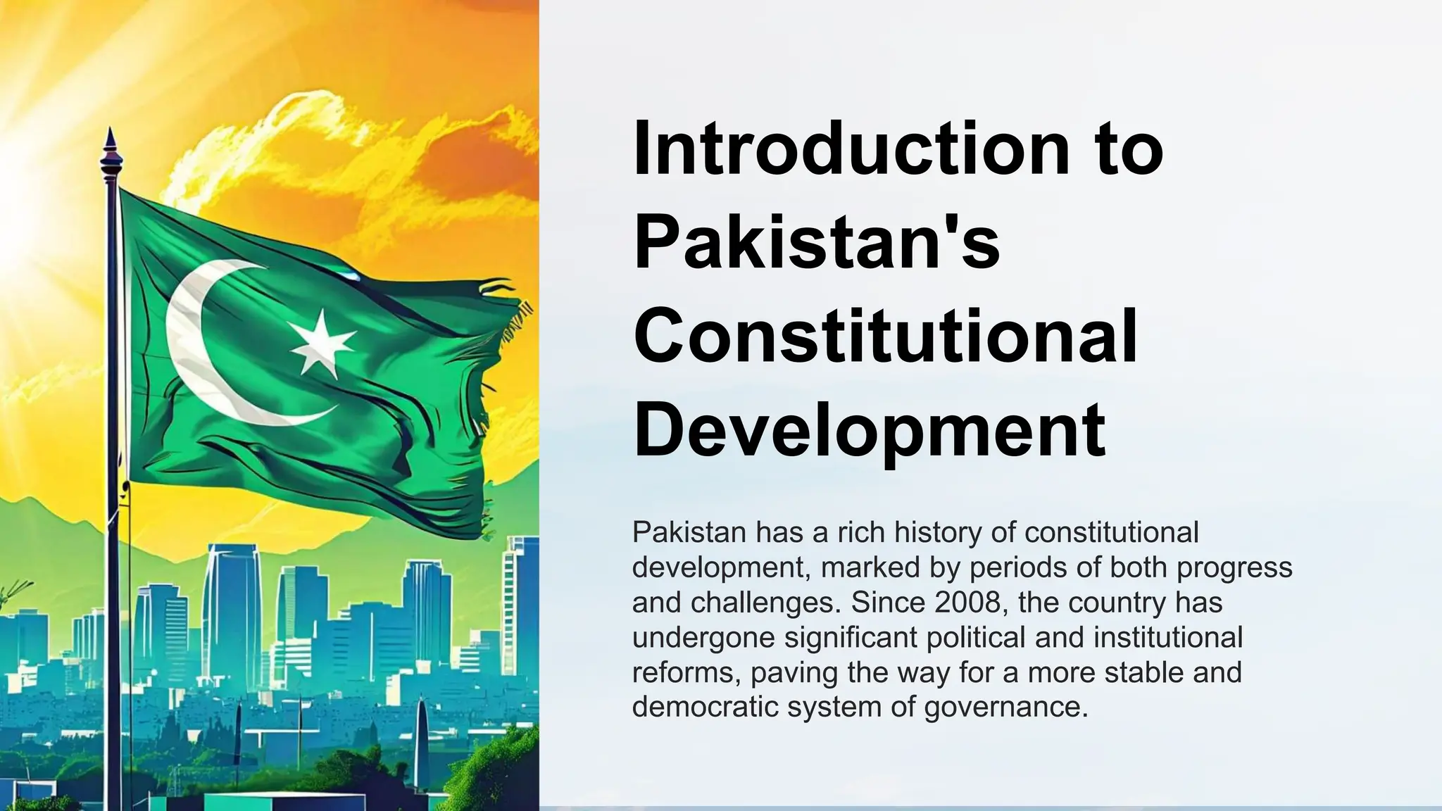 Introduction-to-Pakistans-Constitutional-Development.pptx