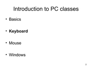 Introduction to PCs Keyboard | PPT