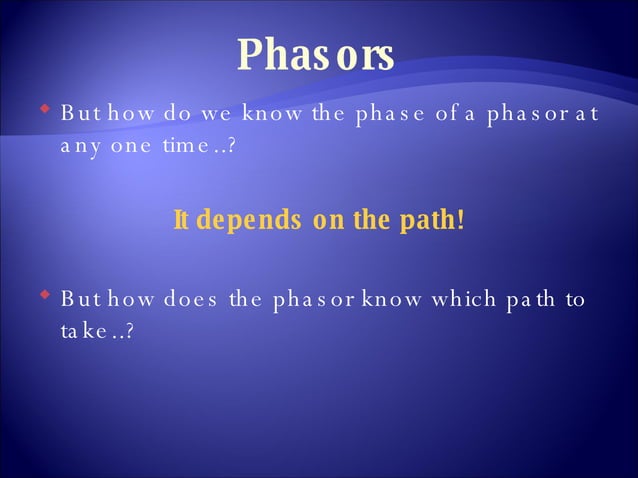 Introduction To Phasors And Probability | PPT