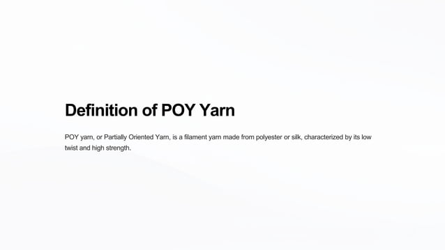 Introduction-to-POY-Yarn-and-FDY-Yarn.pptx | Needlework | Arts and Crafts