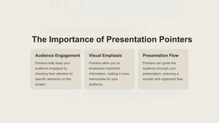 Showing the Way: How Presentation Pointers Help | PPTX | Operating ...