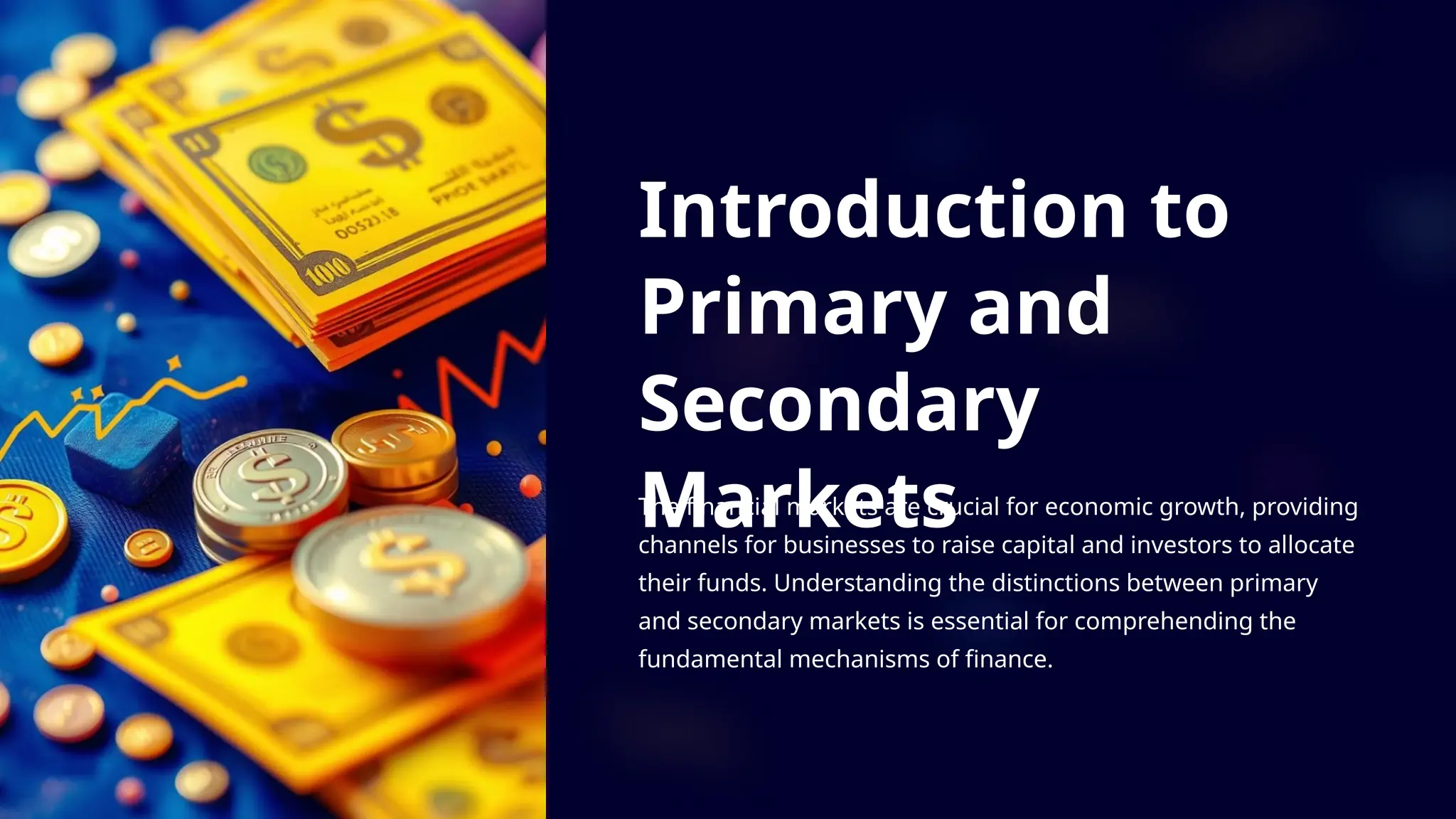 Introduction-to-Primary-and-Secondary-Markets.pptx