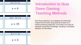 Introduction-to-Quiz-Down-Gaming-and-Storytelling-Teaching-Methods.pptx