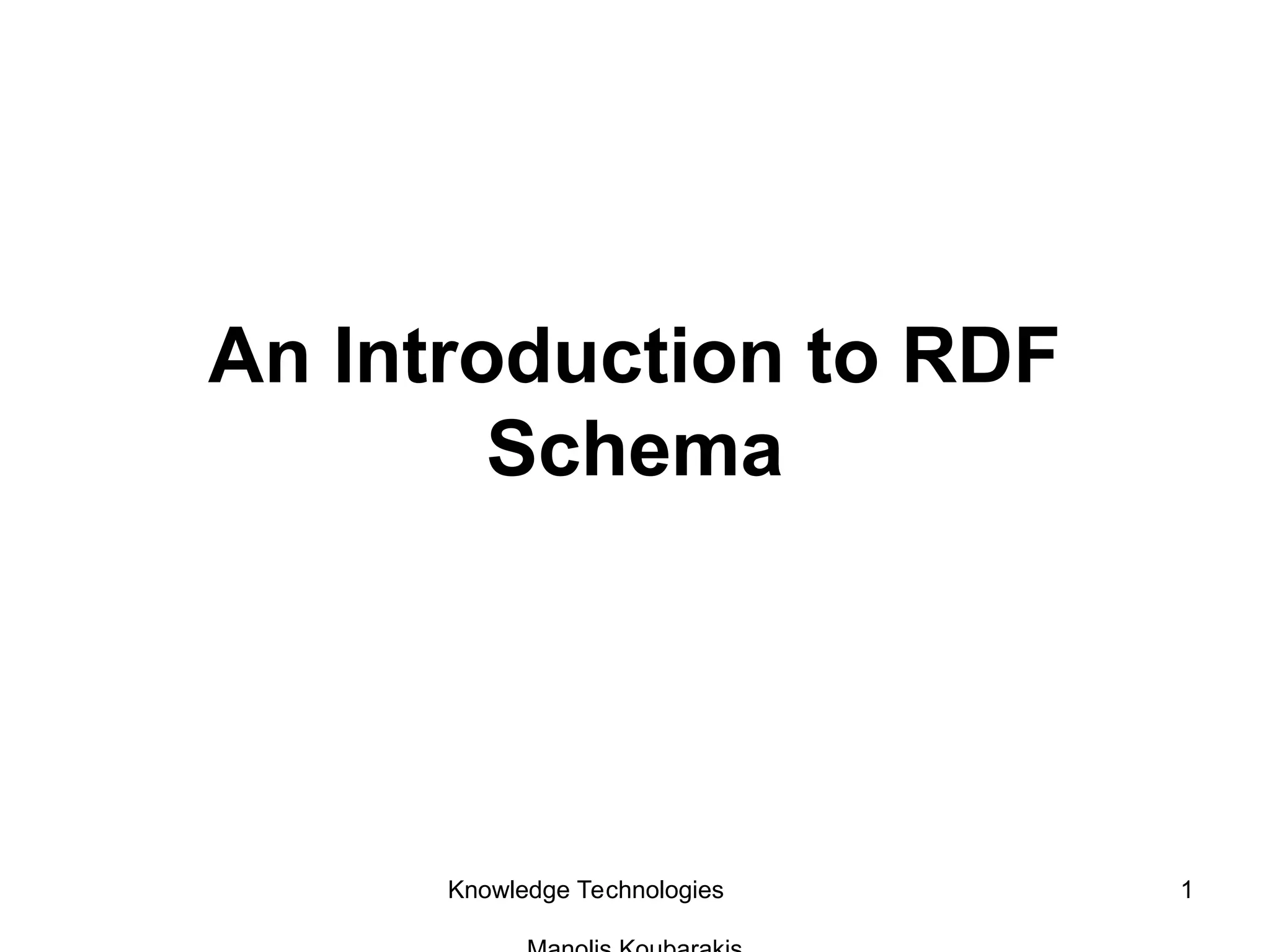 introduction-to-rdf-schema-revised complete | PPT