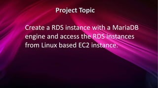 Introduction-to-RDS-and-MariaDB-Engine.pptx | Free Download