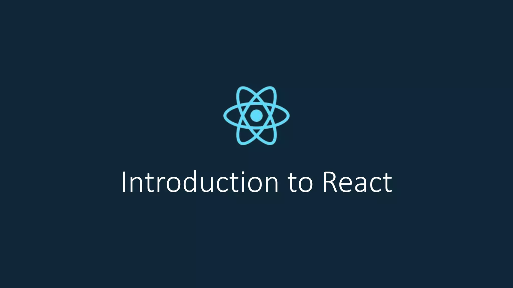 Introduction to-react | PPT