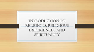 introduction-to-religions-religious-experiences-and-spirituality ...