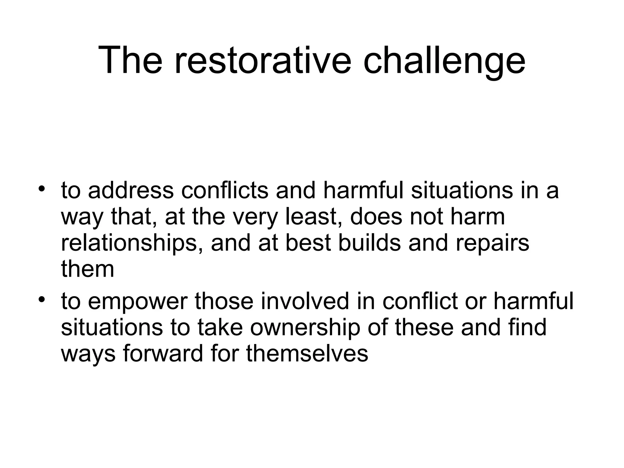 Introduction To Restorative Approaches In Organisations | PPT