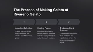 Introduction to Rivareno Gelato.............. | PPTX | Desserts and ...