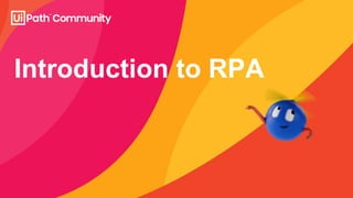 Introduction-To-RPA_1.pptx