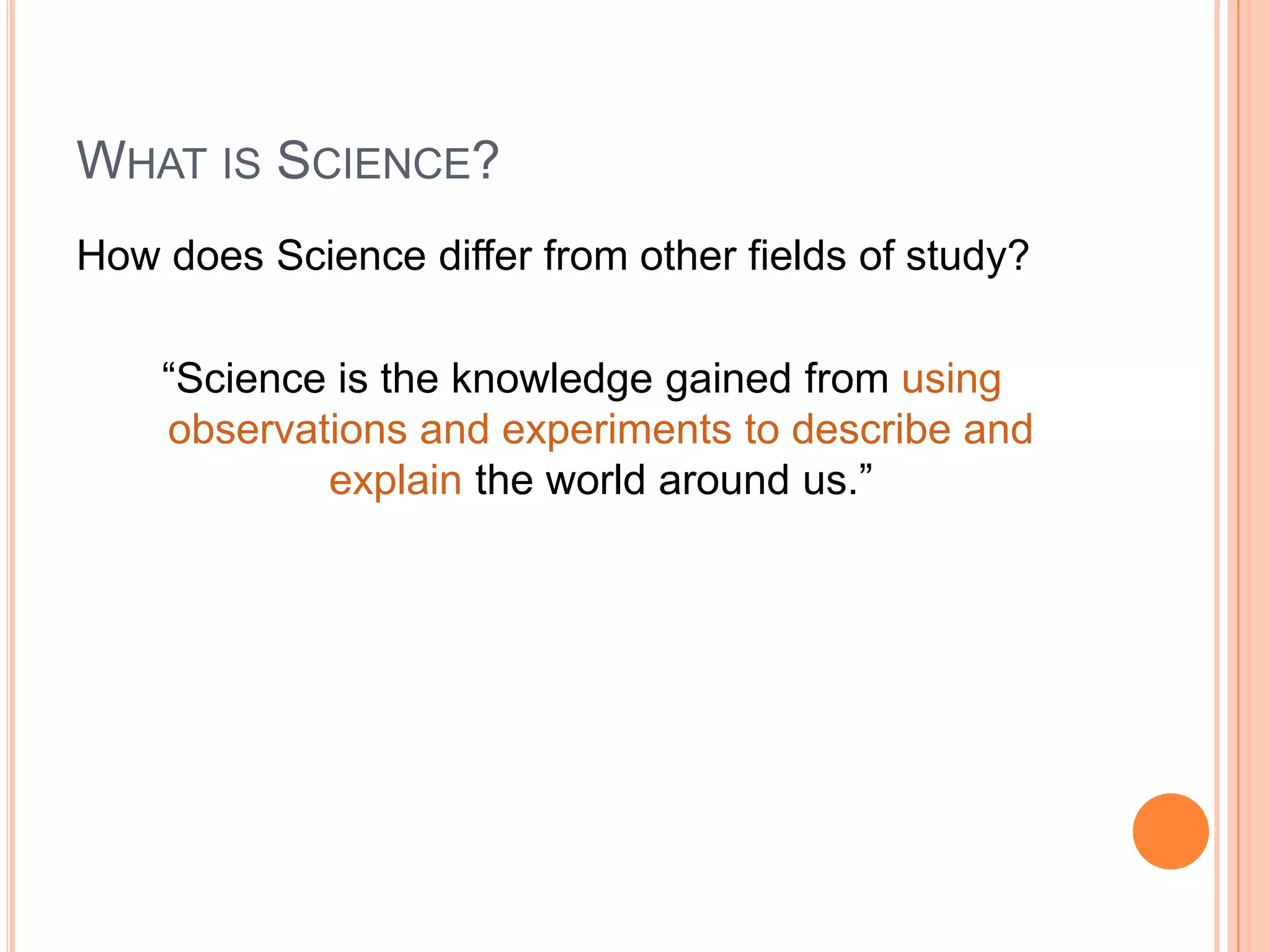 What is Science? | PPTX