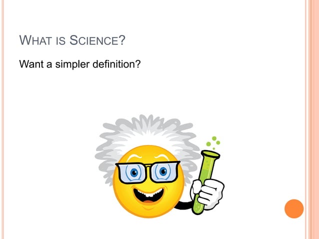 What is Science? | PPTX