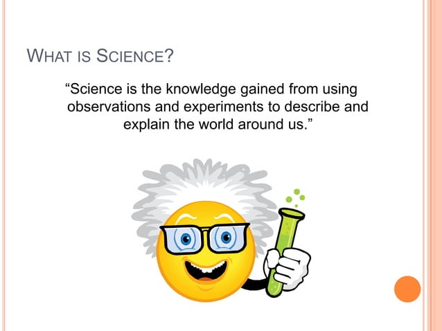 What is Science? | PPTX