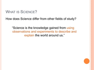 What is Science? | PPTX
