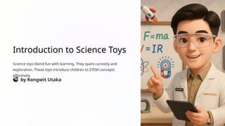 Introduction-to-Science-Toys153352332312 | PPTX