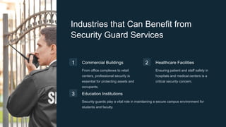 Sentinels of Safety: The Role of Security Guard Services | PPTX
