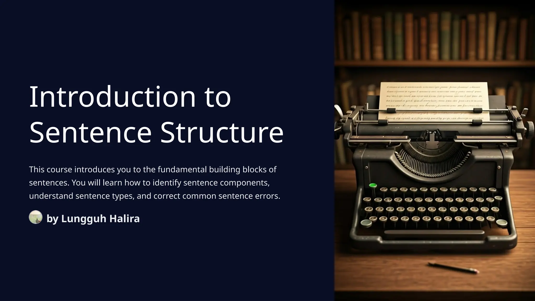 Introduction-to-Sentence-Structure for Basic English Grammar | PPTX