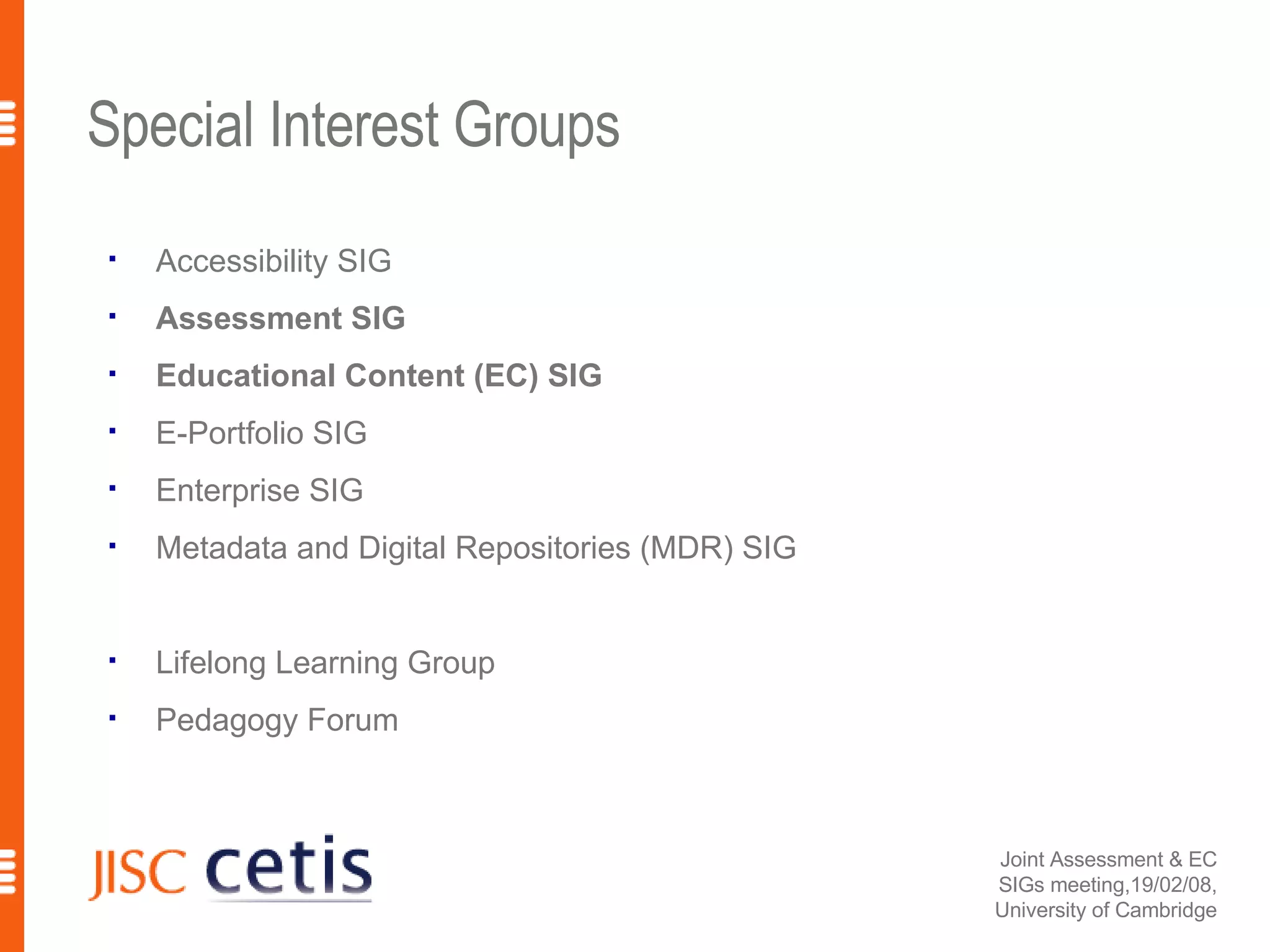 Introduction to SIG meeting 19/2/08 | PPT