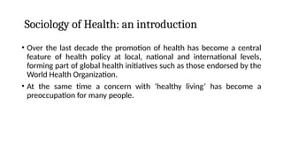 Introduction-to-sociology-of-health-and-disease-15022024-111406am.pptx