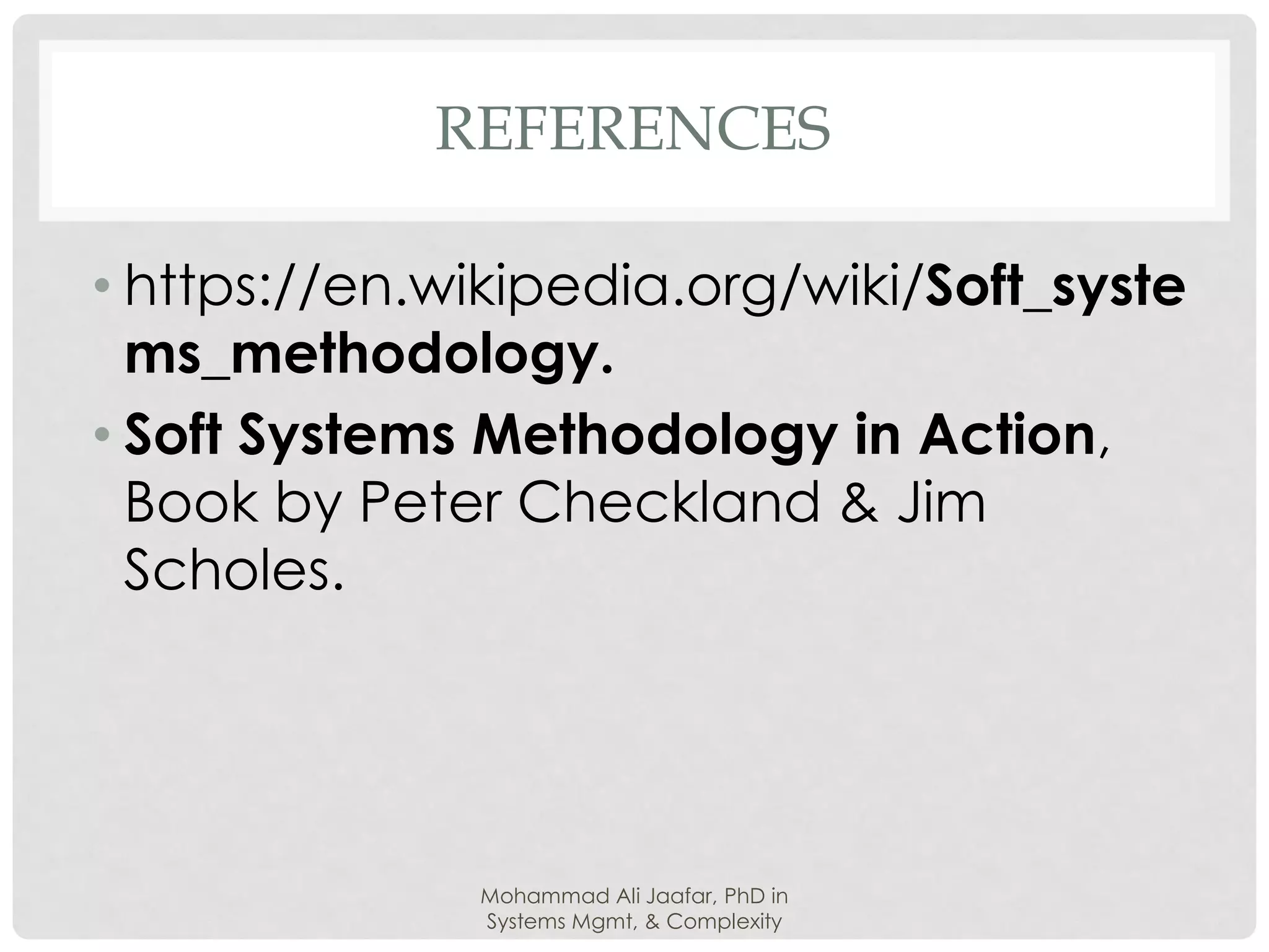 Introduction to Soft Systems Methodology by Mohammad Ali Jaafar | PDF | Business and Finance