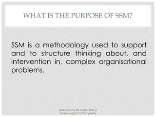 Introduction to Soft Systems Methodology by Mohammad Ali Jaafar | PDF | Business and Finance