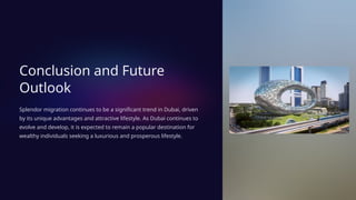 Introduction-to-Splendor-Migration-in-Dubai.pptx