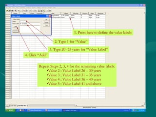 Introduction To Spss Defining Variables And Data Entry | PPT