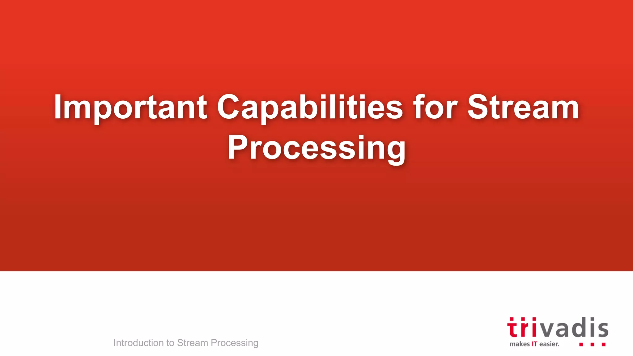 Introduction to Stream Processing | PDF