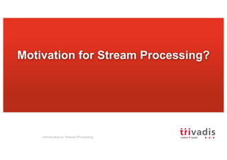 Introduction to Stream Processing | PDF