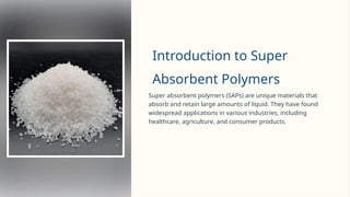Introduction-to-Super-Absorbent-Polymers (1).pptx