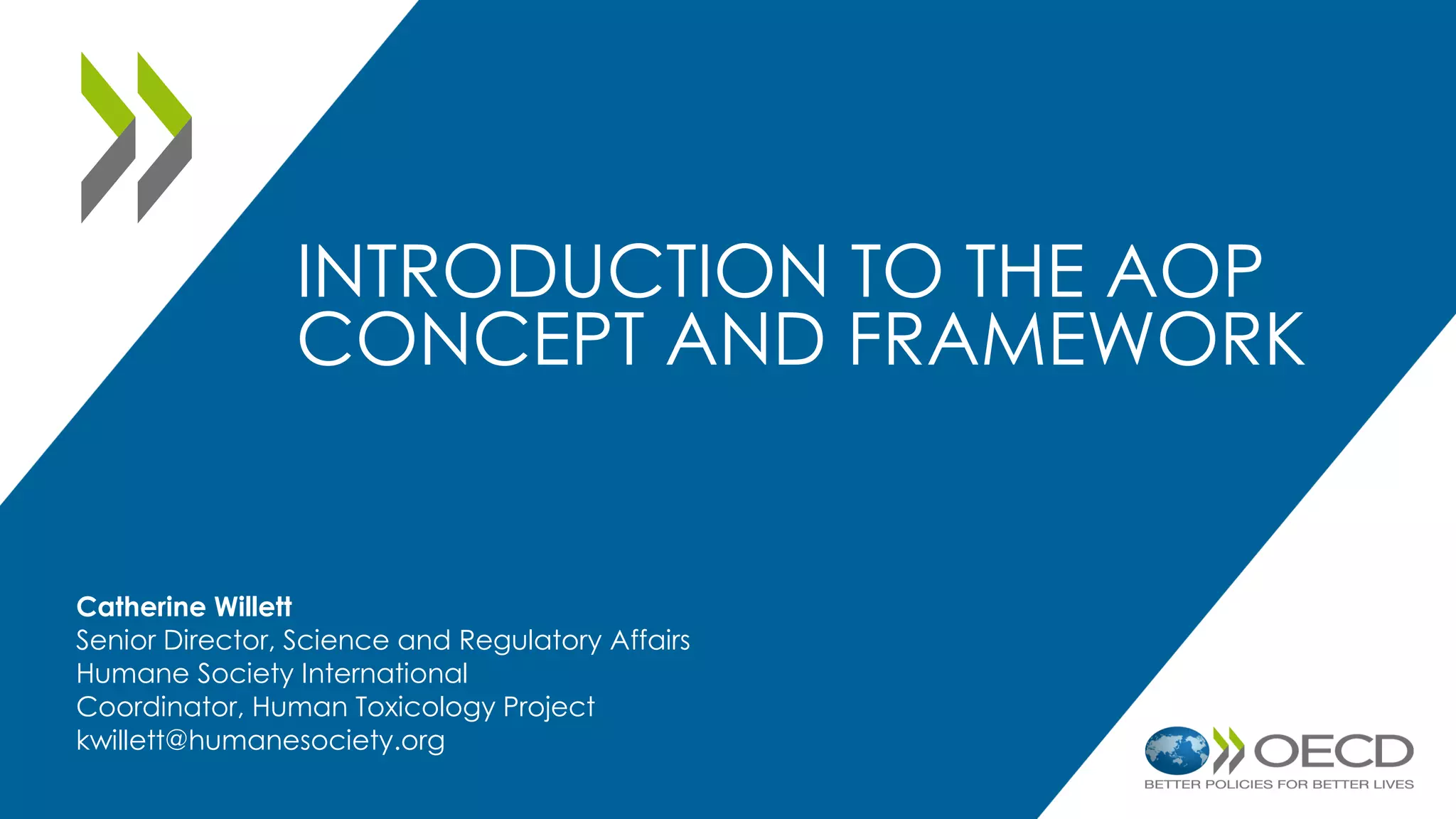 Introduction To The Adverse Outcome Pathways Concept And Framework Catherine Willett From