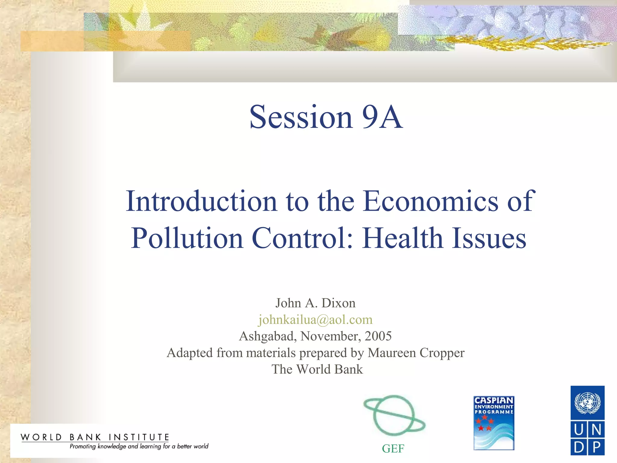 Introduction to the Economics of Pollution Control: Health Issues | PPT