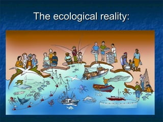 Introduction to the ecosystem approach as a framework for management of ...