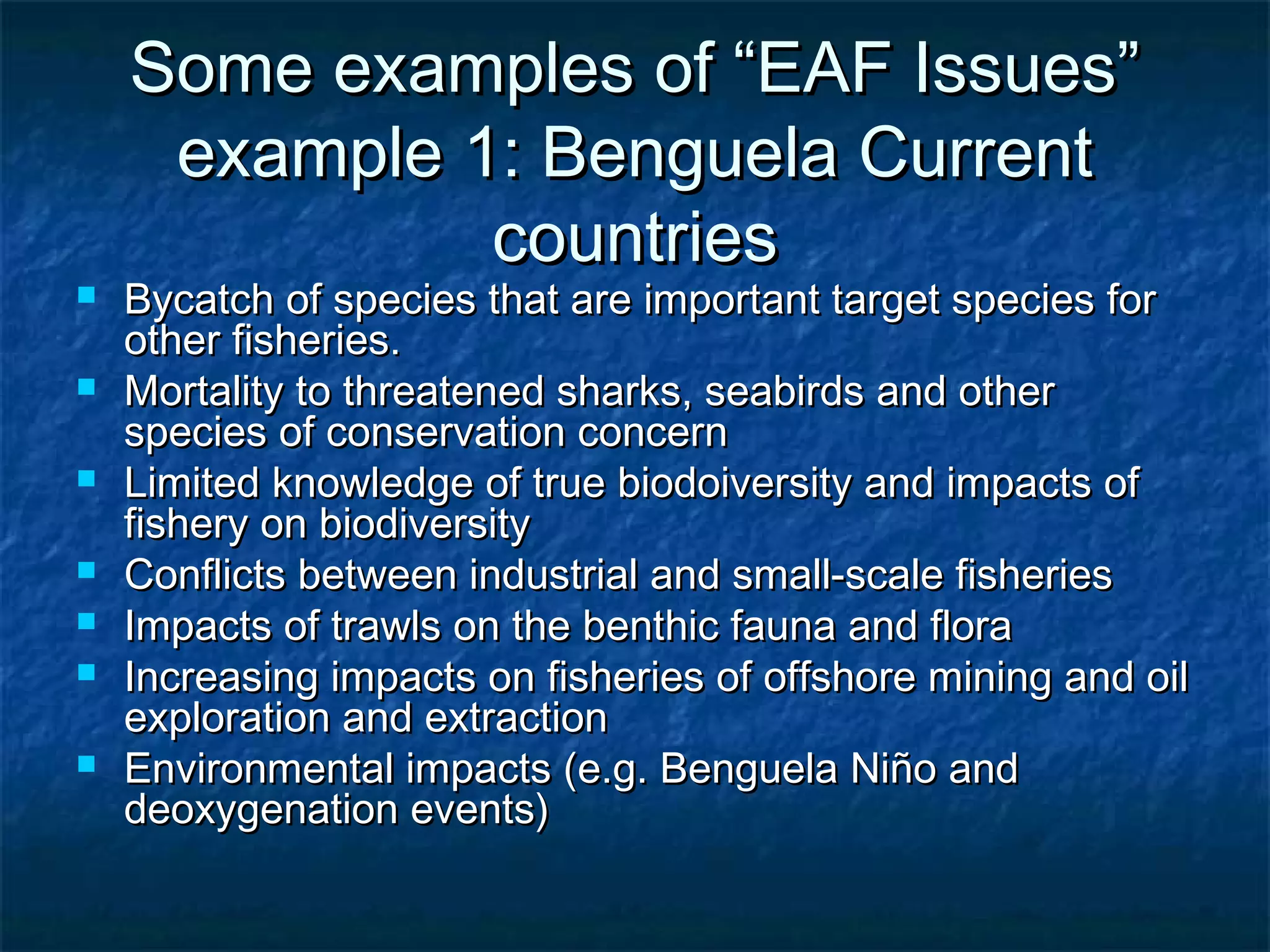 Introduction to the ecosystem approach as a framework for management of ...