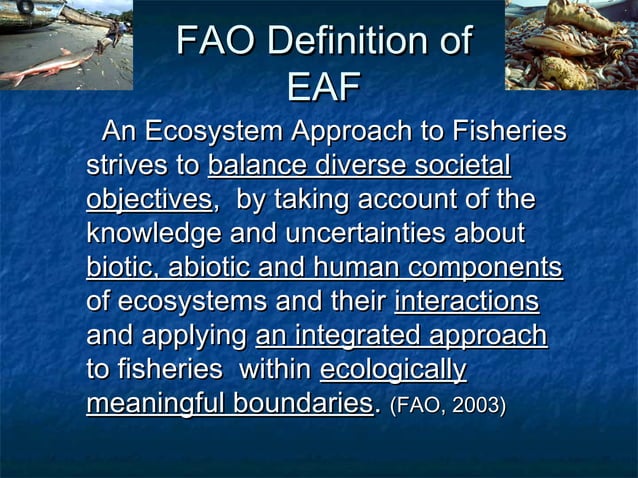 Introduction to the ecosystem approach as a framework for management of ...