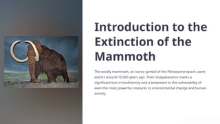 Introduction-to-the-Extinction-of-the-Mammoth.pptx