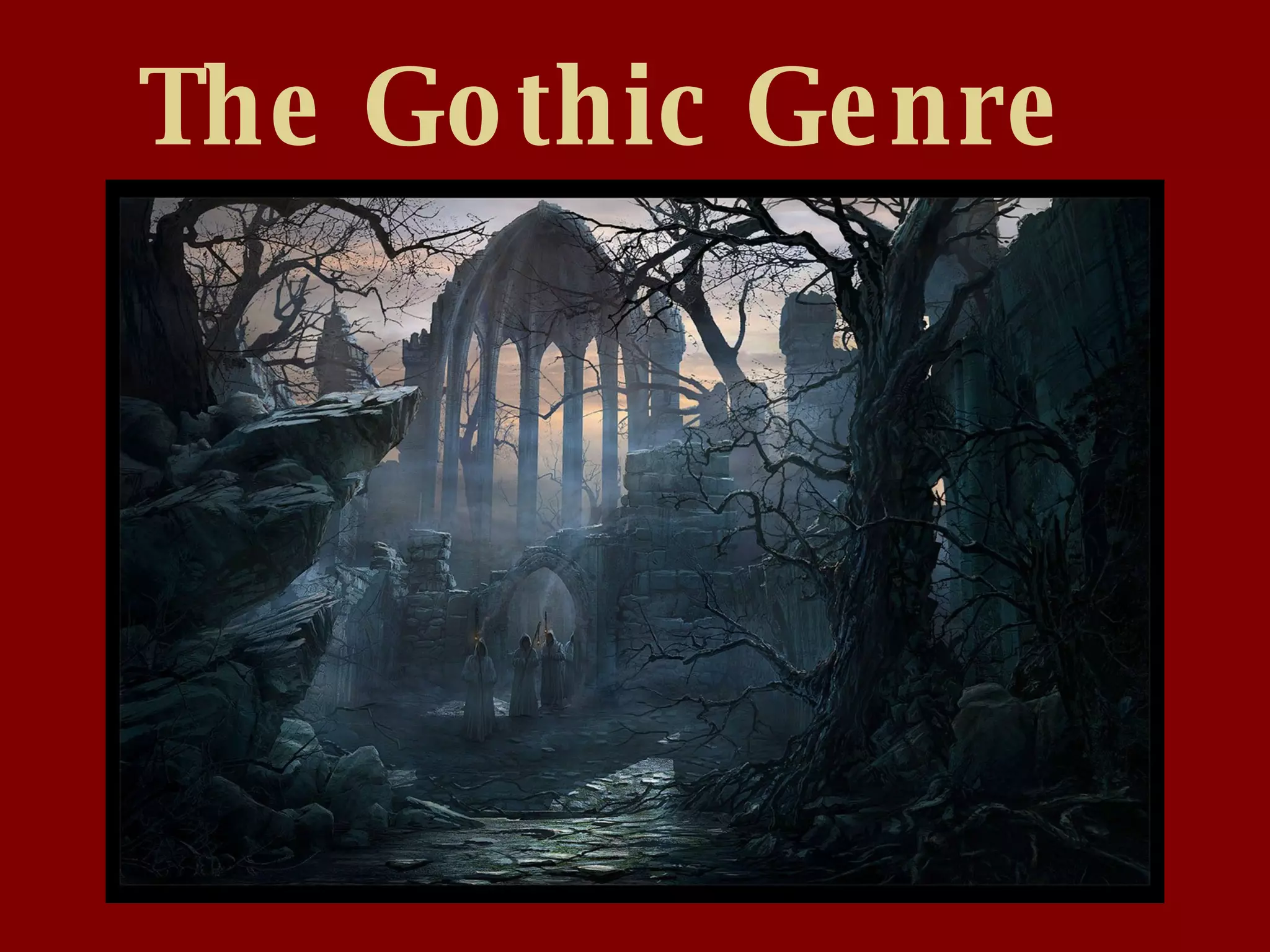 introduction to the gothic genre | PPT