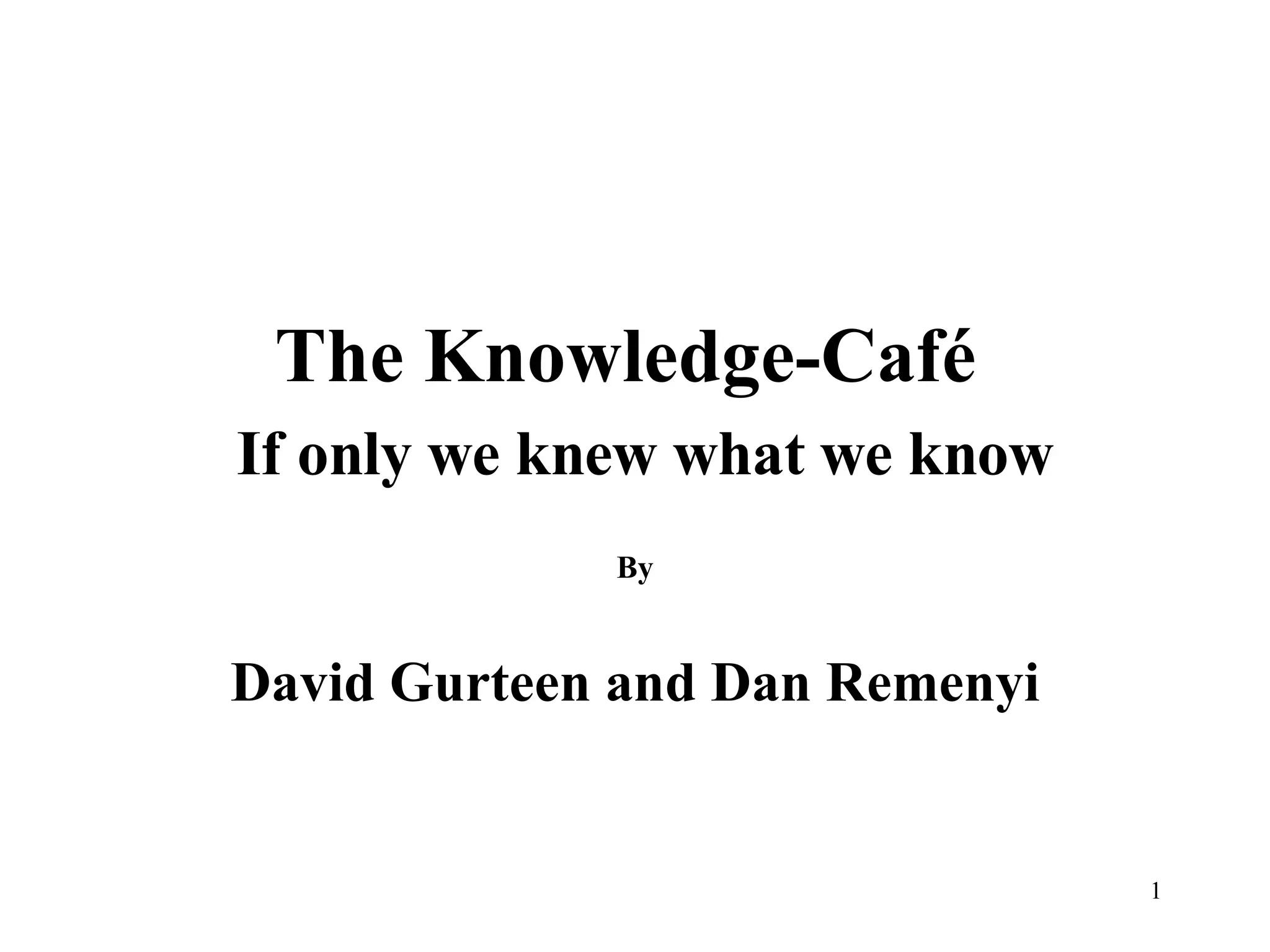 Introduction to the Knowledge Cafe | PPT
