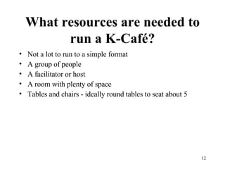 Introduction to the Knowledge Cafe | PPT