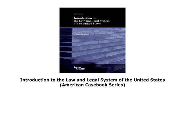 Introduction to the Law and Legal System of the United States (American ...