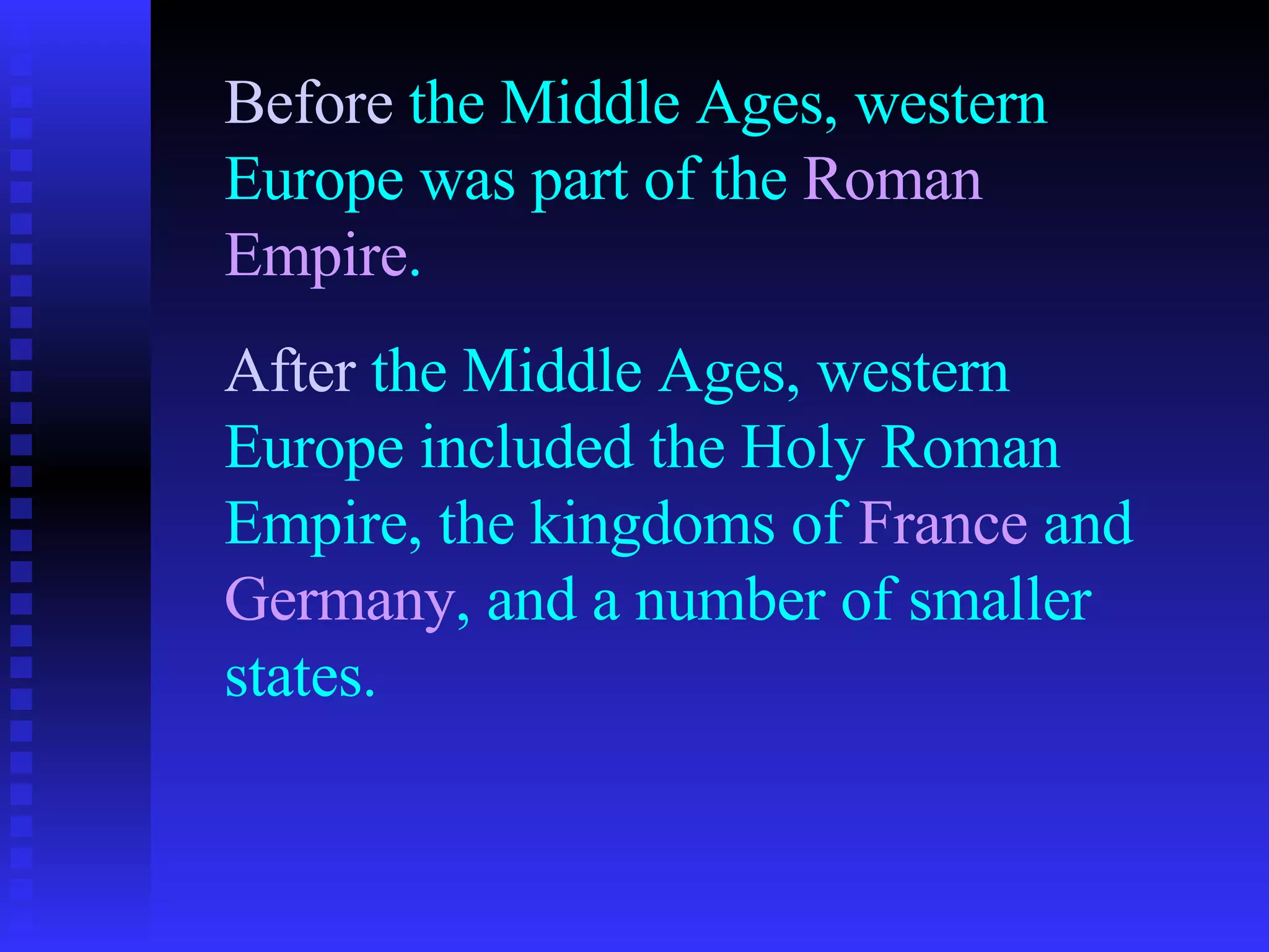 Introduction To The Middle Ages | PPT